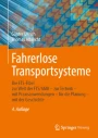 Fahrerlose Transportsysteme: Die FTS-Fibel - zur Welt der FTS/AMR - zur ...