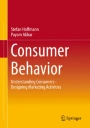 Consumer Behavior: Understanding Consumers– Designing Marketing ...