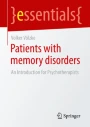 Patients with Memory Disorders: An Introduction for Psychotherapists ...