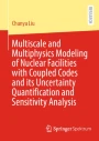 Multiscale and Multiphysics Modeling of Nuclear Facilities with Coupled ...