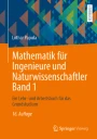 Mathematik für Ingenieure und Naturwissenschaftler Band 1: Ein Lehr- und Arbeitsbuch für das ...