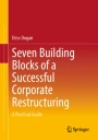 Seven Building Blocks of a Successful Corporate Restructuring: A ...