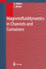 Magnetofluiddynamics in Channels and Containers | Springer Nature Link (formerly SpringerLink)