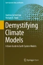 Demystifying Climate Models: A Users Guide to Earth System Models | Springer Nature Link ...