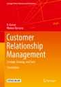 Customer Relationship Management: Concept, Strategy, and Tools ...