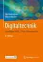 Digitaltechnik: Grundlagen, VHDL, FPGAs, Mikrocontroller | Springer Nature Link (formerly ...