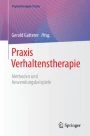 Praxis Verhaltenstherapie: Methoden und Anwendungsbeispiele | Springer ...