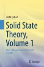 Solid State Theory, Volume 1: Basics: Phonons and Electrons in Crystals | SpringerLink