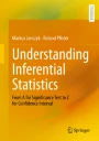 Understanding Inferential Statistics: From A for Significance Test to Z ...