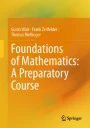 Foundations of Mathematics: A Preparatory Course | Springer Nature Link ...