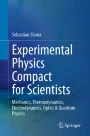 Experimental Physics Compact for Scientists: Mechanics, Thermodynamics ...