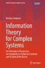 Information Theory for Complex Systems: An Information Perspective on ...