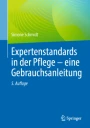 Expertenstandards in der Pflege - eine Gebrauchsanleitung | SpringerLink
