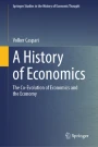 A History of Economics: The Co-Evolution of Economics and the Economy ...