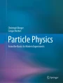 Particle Physics: From the Basics to Modern Experiments | SpringerLink