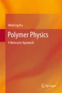 Polymer Physics: A Molecular Approach | SpringerLink