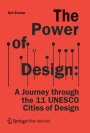 The Power of Design: A Journey through the 11 UNESCO Cities of Design ...