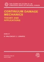 Continuum Damage Mechanics Theory and Application | SpringerLink