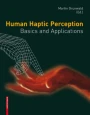 Human Haptic Perception: Basics and Applications | Springer Nature Link (formally SpringerLink)