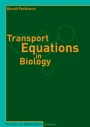 Transport Equations in Biology | Springer Nature Link (formerly ...