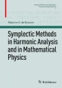Symplectic Methods in Harmonic Analysis and in Mathematical Physics | SpringerLink
