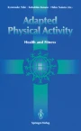 Adapted Physical Activity: Health and Fitness | SpringerLink