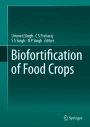 Biofortification of Food Crops | Springer Nature Link (formerly ...