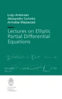 Lectures on Elliptic Partial Differential Equations | SpringerLink
