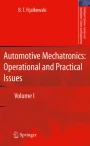 Automotive Mechatronics: Operational and Practical Issues: Volume I ...