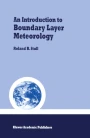 An Introduction to Boundary Layer Meteorology | SpringerLink