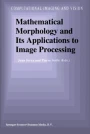 Mathematical Morphology and Its Applications to Image Processing ...