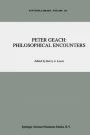 Peter Geach: Philosophical Encounters | SpringerLink
