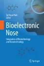 Bioelectronic Nose: Integration of Biotechnology and Nanotechnology ...