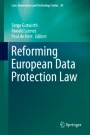 Reforming European Data Protection Law | Springer Nature Link (formerly ...