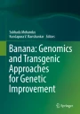 Banana: Genomics and Transgenic Approaches for Genetic Improvement ...