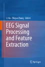 EEG Signal Processing and Feature Extraction | SpringerLink