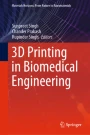 3D Printing in Biomedical Engineering | SpringerLink