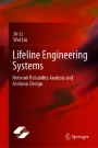 Lifeline Engineering Systems: Network Reliability Analysis and Aseismic ...