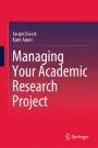 Managing Your Academic Research Project | SpringerLink