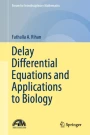 Delay Differential Equations and Applications to Biology | SpringerLink
