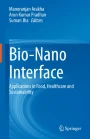 Bio-Nano Interface: Applications in Food, Healthcare and Sustainability ...