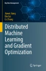 Distributed Machine Learning and Gradient Optimization | SpringerLink
