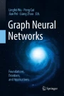 Graph Neural Networks: Foundations, Frontiers, and Applications | SpringerLink