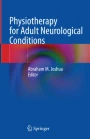 Physiotherapy for Adult Neurological Conditions | Springer Nature Link ...
