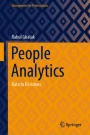 People Analytics: Data to Decisions | SpringerLink