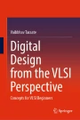 Digital Design from the VLSI Perspective: Concepts for VLSI Beginners | SpringerLink