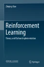 Reinforcement Learning: Theory and Python Implementation | SpringerLink