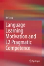 Language Learning Motivation and L2 Pragmatic Competence | Springer Nature Link (formerly ...