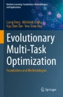 Evolutionary Multi-Task Optimization: Foundations and Methodologies | SpringerLink