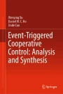 Event-Triggered Cooperative Control: Analysis and Synthesis | SpringerLink